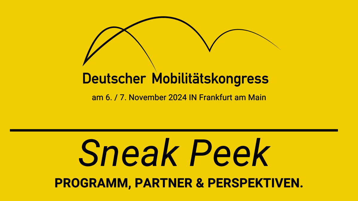 Sneak Peek 10. Deutscher Mobilitätskongress - Bundesgeschäftsstelle DVWG